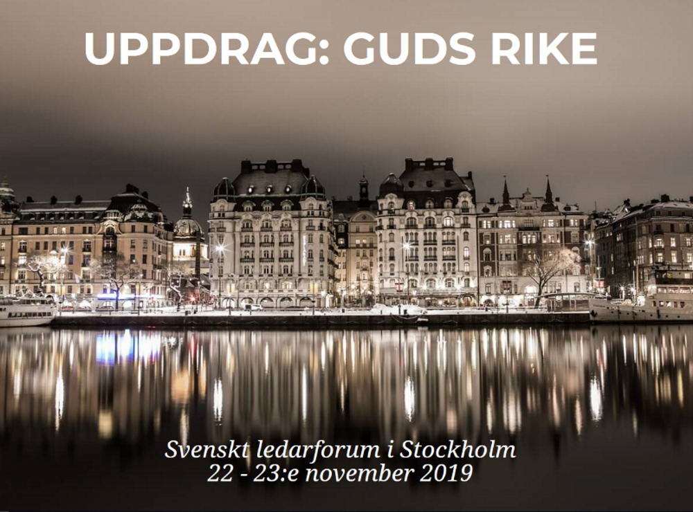Event Report: The conference ”Mission: Kingdom of God” (Uppdrag: Guds ...
